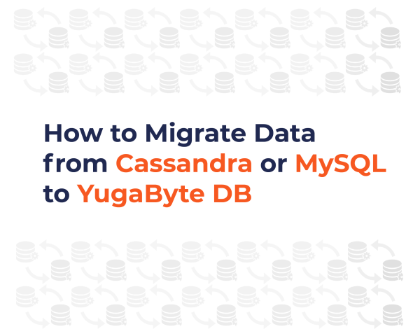 Migrate From Mysql To Yugabytedb Using Yugabytedb Voyager Yugabyte