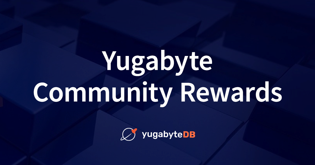 Community Rewards | Yugabyte