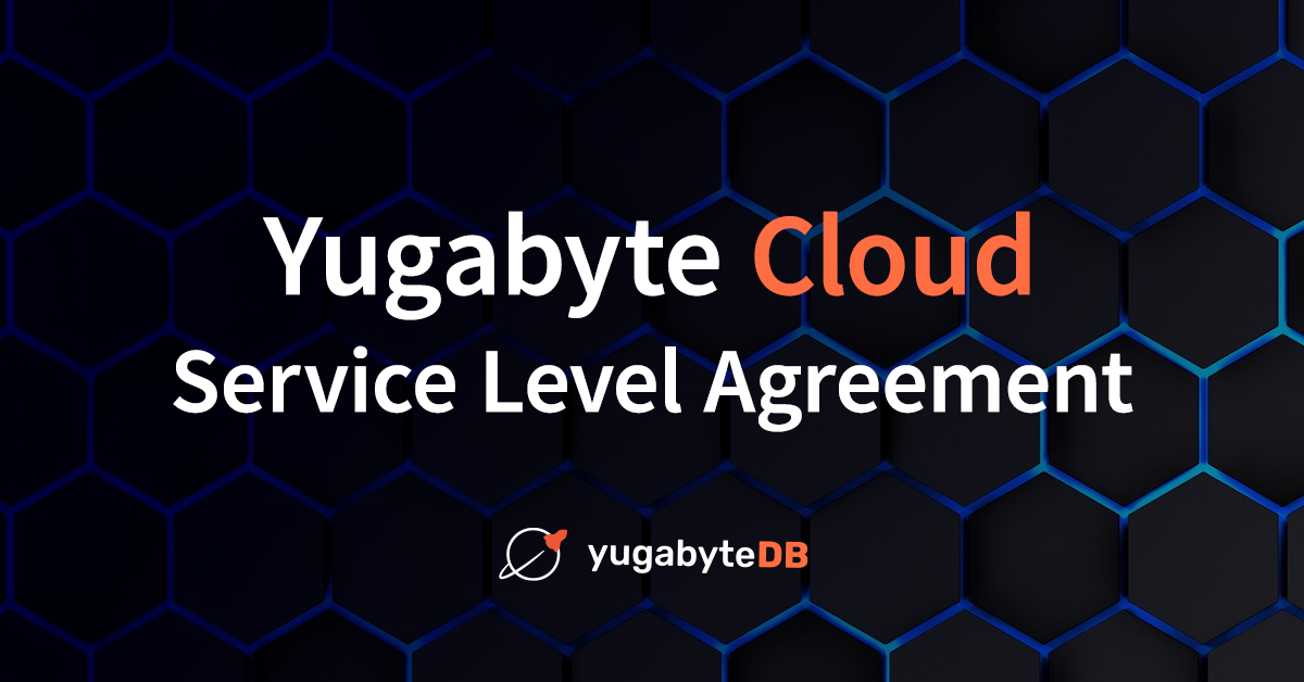 YugabyteDB Managed Service Level Agreement | Yugabyte
