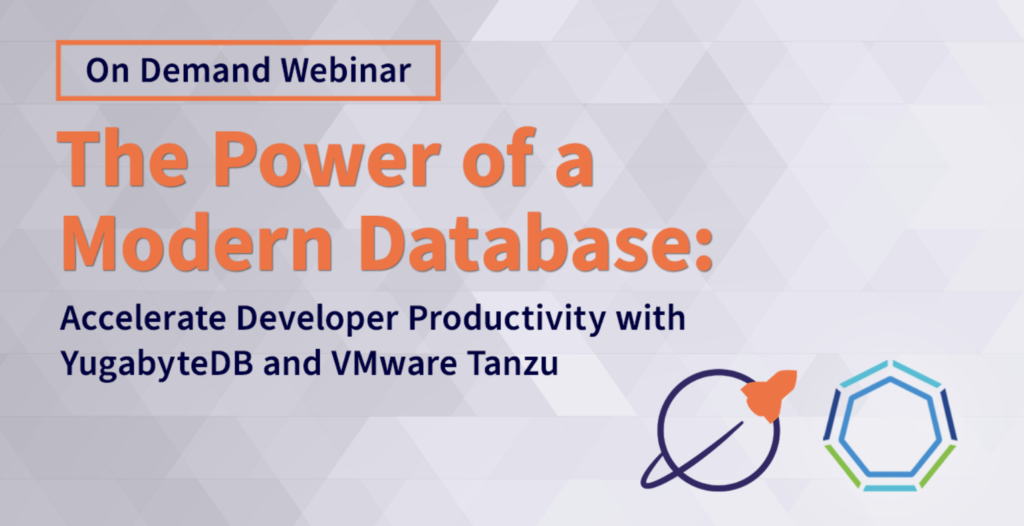 Modern Database Solution: The Power of YugabyteDB and VMware Tanzu