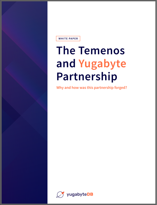 Temenos' Cloud Platform: How YugabyteDB Scales to 100K Transactions Temenos' Cloud Platform: How YugabyteDB Scales to 100K Transactions