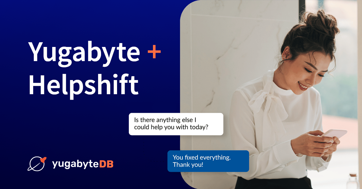 Helpshift Customer Success Story | YugabyteDB