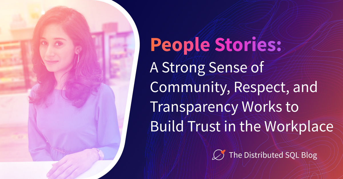 Community, Respect, and Transparency Builds Trust in the Workplace ...