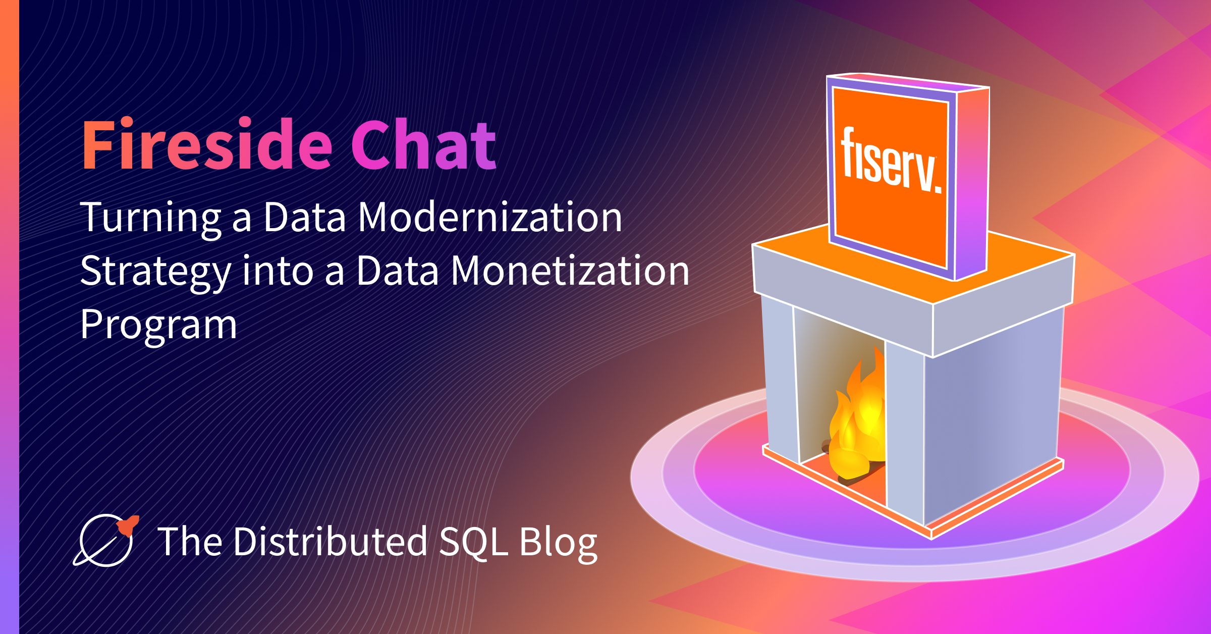 Turning a Data Modernization Strategy into a Data Monetization Program | Yugabyte