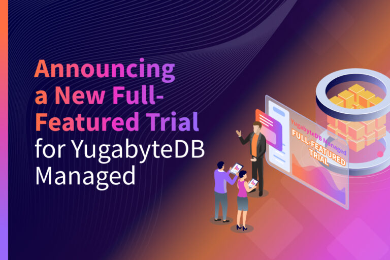 A Conversation About DBaaS and YugabyteDB Managed