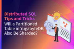 Difference between Partitioning and Sharding in YugabyteDB