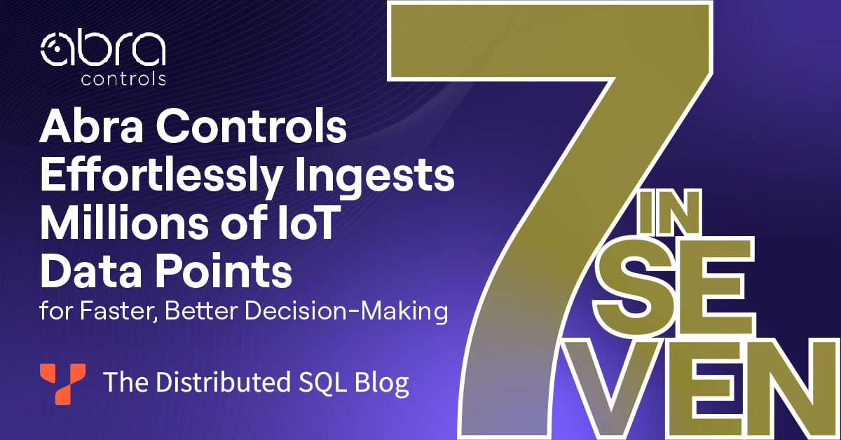 Abra Controls Effortlessly Ingests Millions of IoT Data Points for ...