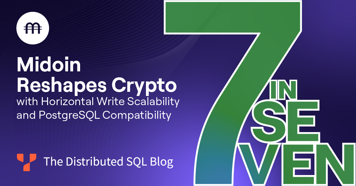 Midoin Reshapes Crypto With Horizontal Write Scalability And Postgresql Compatibility