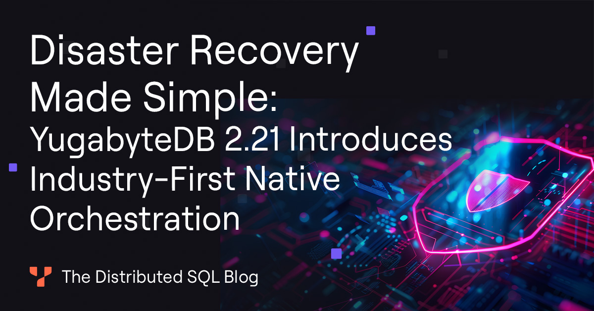 Simplified Disaster Recovery With Industry-First Native Orchestration Simplified Disaster Recovery With Industry-First Native Orchestration