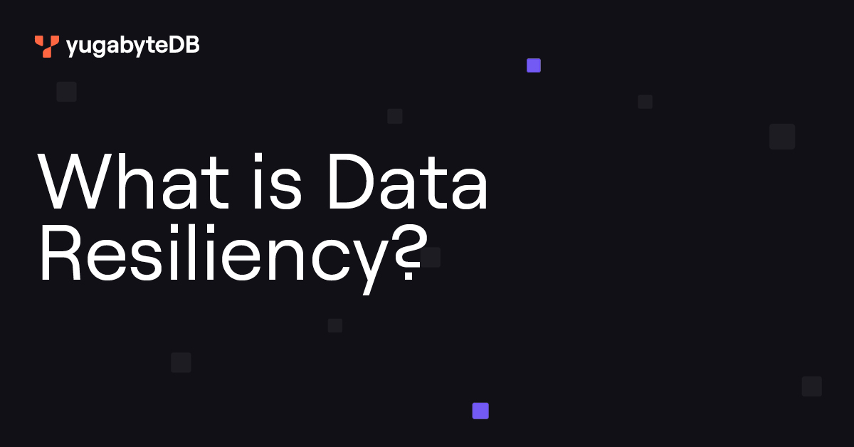 What Is Data Resiliency? Definition, Benefits & Application