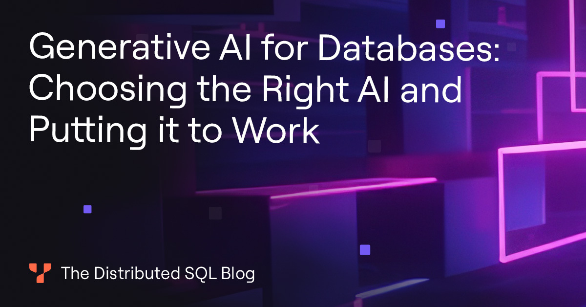 Generative AI for Databases | Yugabyte